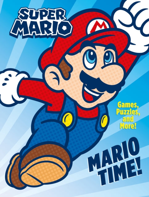 Official Super Mario: Mario Time! by Nintendo (Paperback Book) – The ...